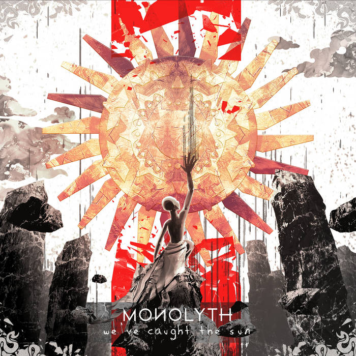 MONOLYTH – We’ve Caught The Sun – music-scan.de